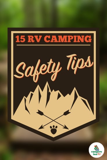 15 RV Camping Safety Tips