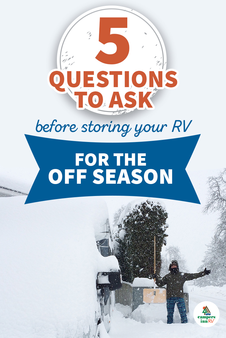 5 Questions to Ask Before Storing Your RV for the Offseason
