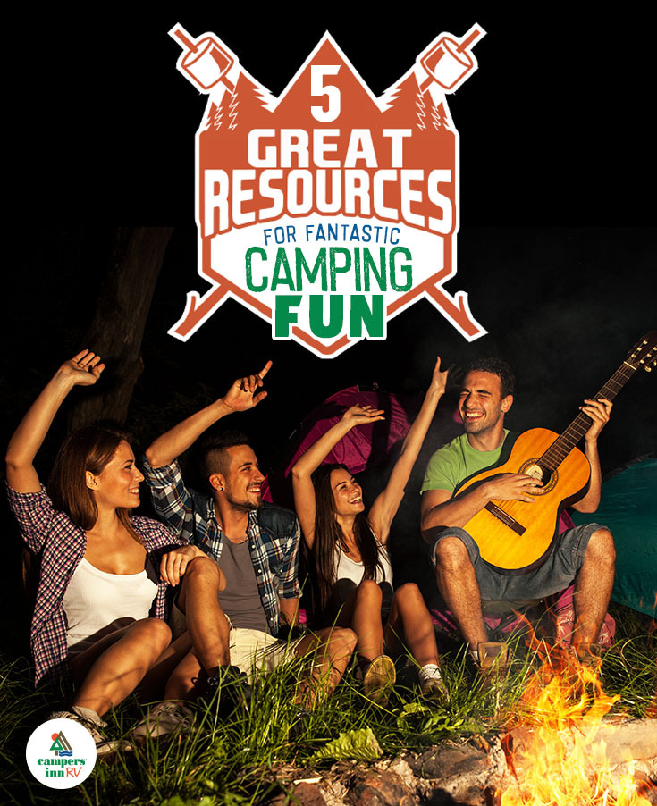 5 Great Resources for Fantastic Camping Fun